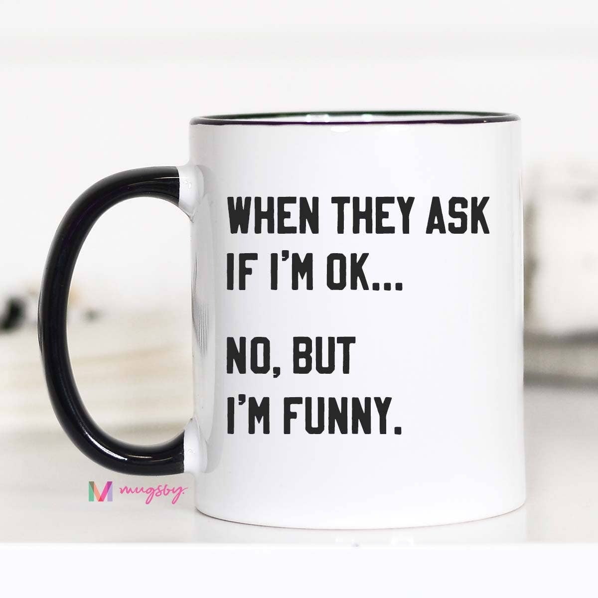 Mugsby - Are You Ok Funny Mental Health Awareness Coffee Mug ...
